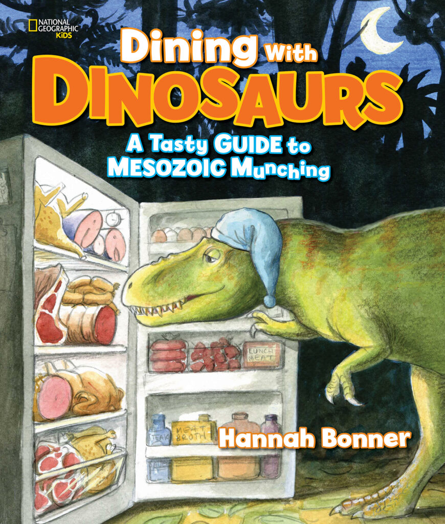 Dining With Dinosaurs A Tasty Guide to Mesozoic Munching by Hannah ...