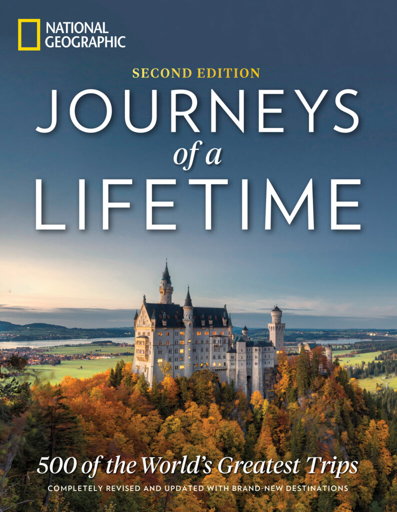 Journeys of a Lifetime, Second Edition by National Geographic ...