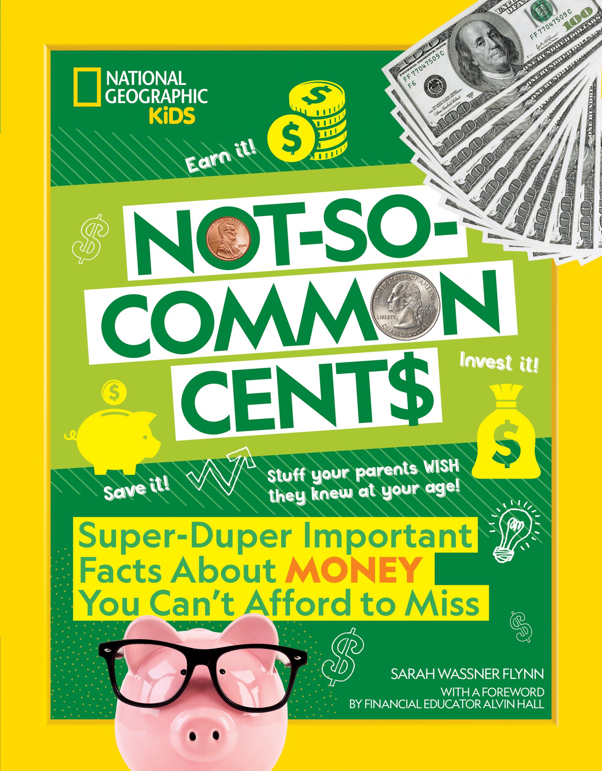 Not So Common Cents Super Duper Important Facts About Money You Can t