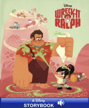 Disney Classic Stories: Wreck-It Ralph A Read-Along eBook by - Disney ...