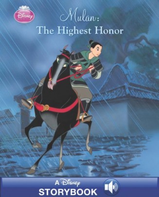Disney Princess Mulan: The Highest Honor A Read-Along eBook by - Disney ...