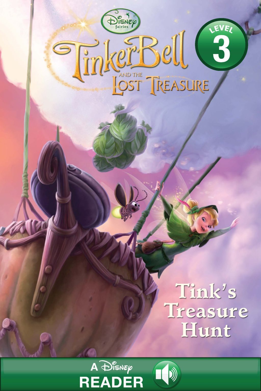 Tinker Bell and the Lost Treasure Books - Disney Books | Disney Publishing Worldwide