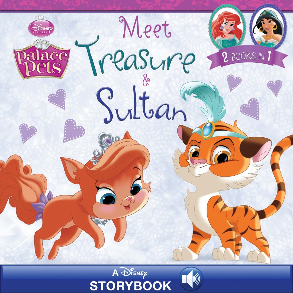 Palace Pets: Meet Treasure and Sultan A Read-Along eBook (2 Books in 1 ...