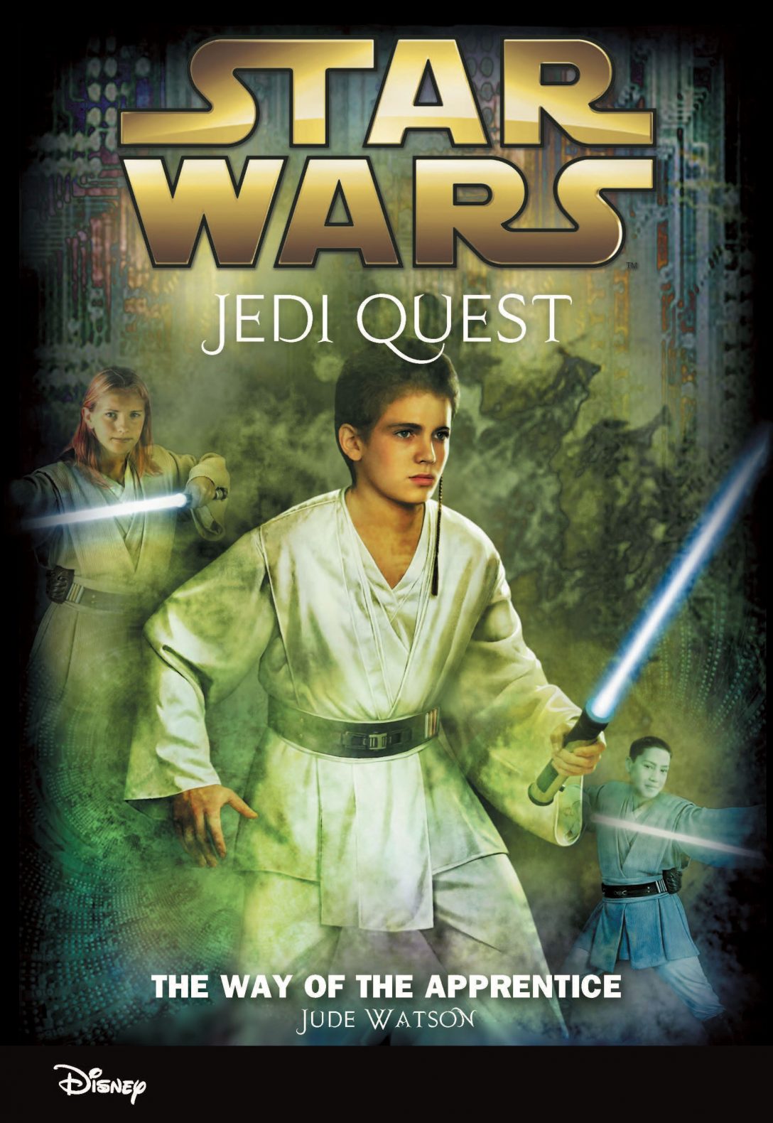 Star Wars Jedi Quest: The Way of the Apprentice Book 1 by Jude Watson Sue Fliess - Lucasfilm ...