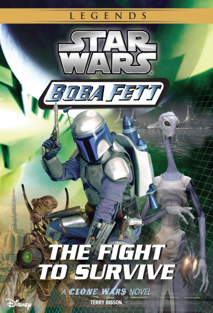 Boba Fett: The Fight to Survive (Book 1) A Star Wars: Clone Wars Novel ...