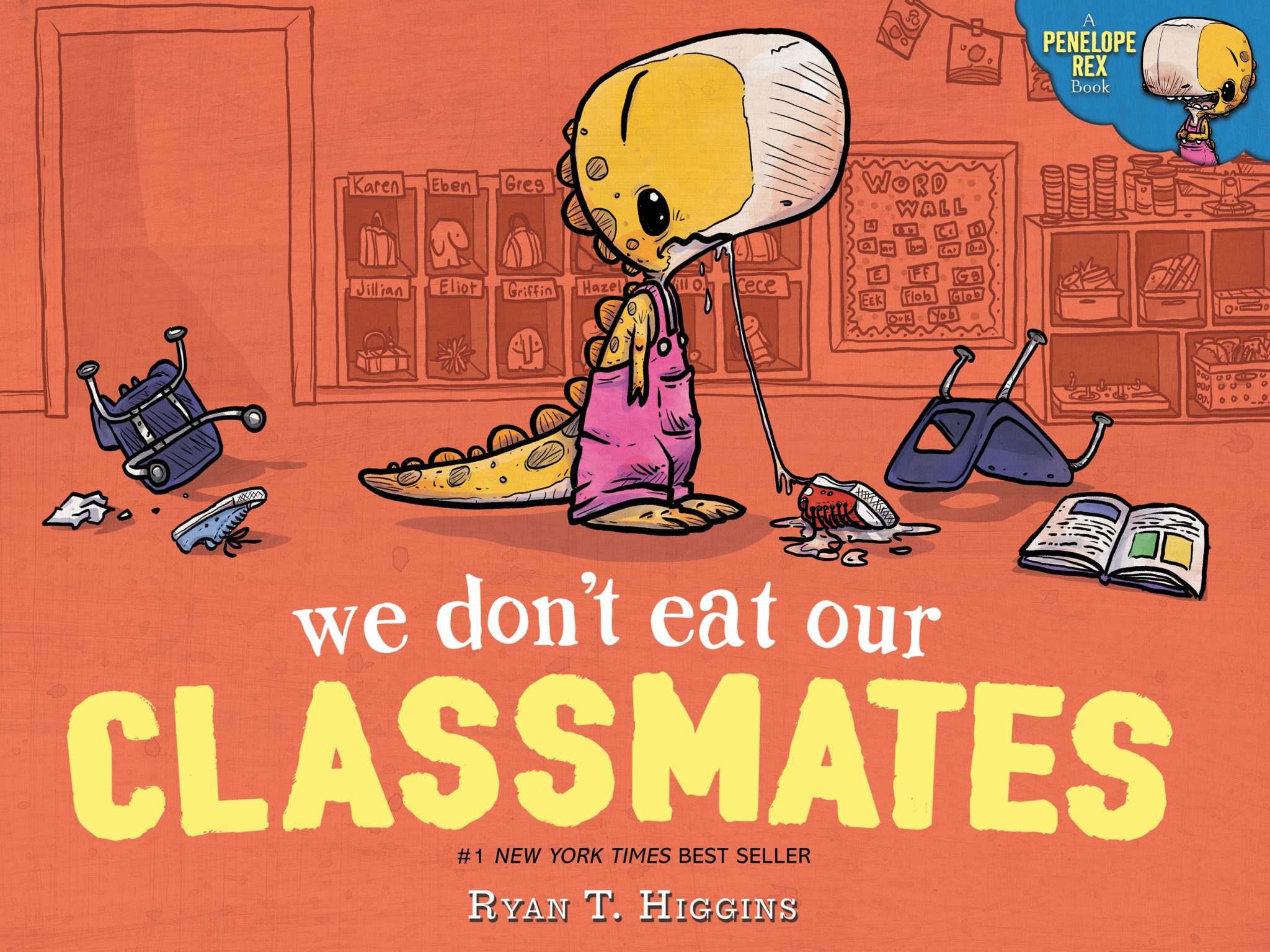 We Don't Eat Our Classmates by Ryan T. Higgins Ryan T. Higgins - The ...