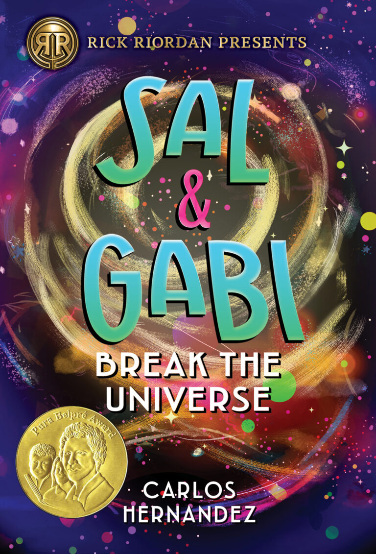 Sal & Gabi Break the Universe A Sal & Gabi Novel, Book 1 by Carlos ...