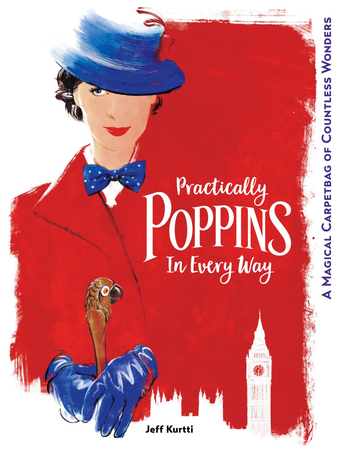 Practically Poppins in Every Way A Magical Carpetbag of Countless ...