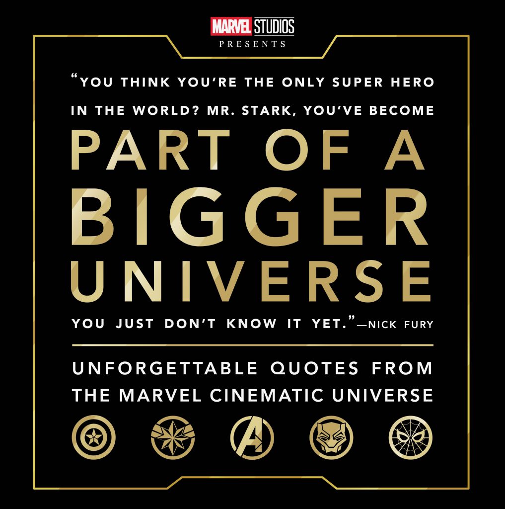 Part of a Bigger Universe Unforgettable Quotes from the Marvel ...
