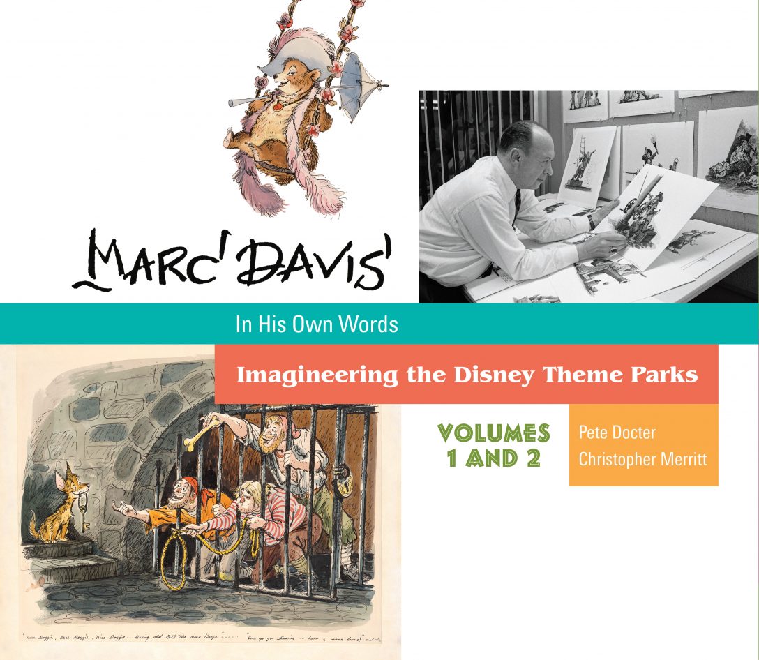 Marc Davis in His Own Words Imagineering the Disney Theme Parks by ...