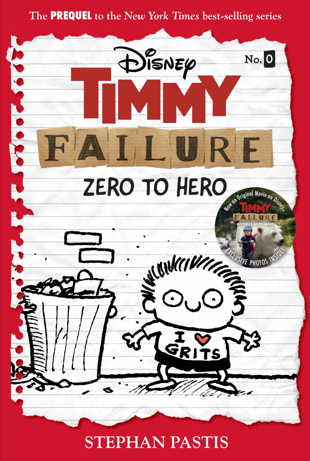 Timmy Failure: Zero to Hero by Stephan Pastis - Disney, Timmy Failure ...