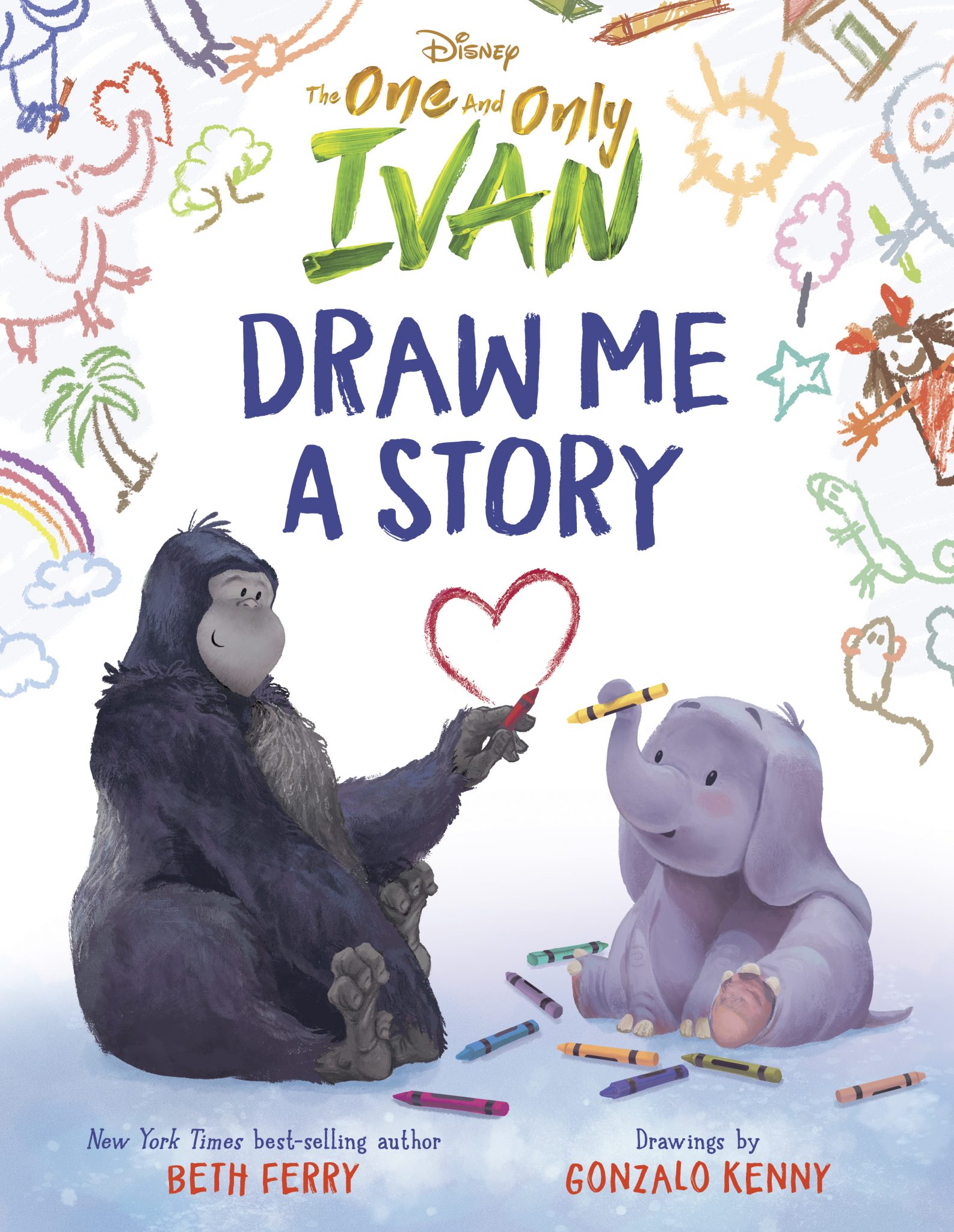 The One and Only Ivan: Draw Me a Story by Beth Ferry Gonzalo Kenny ...