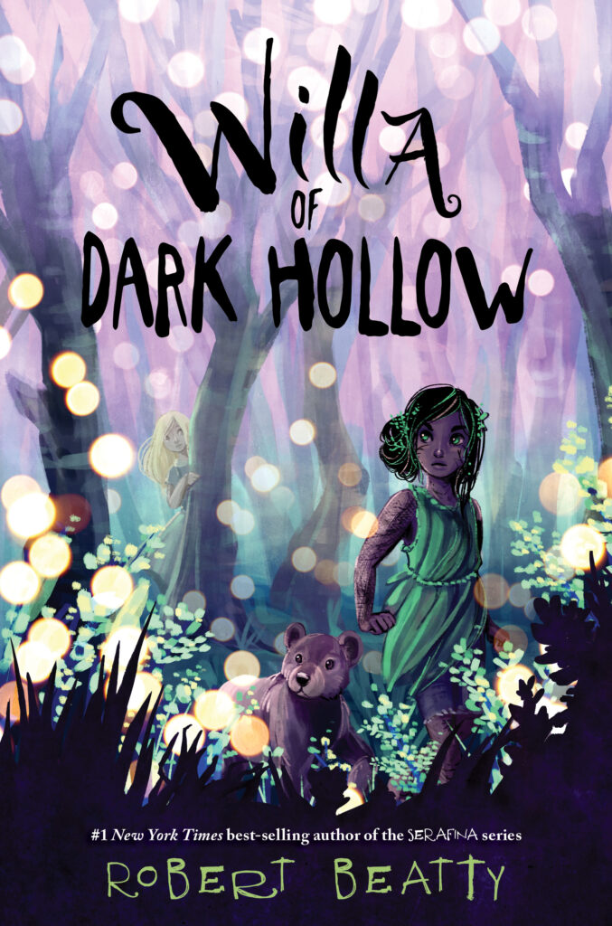 Willa of Dark Hollow by Robert Beatty - Willa of the Wood - Disney ...
