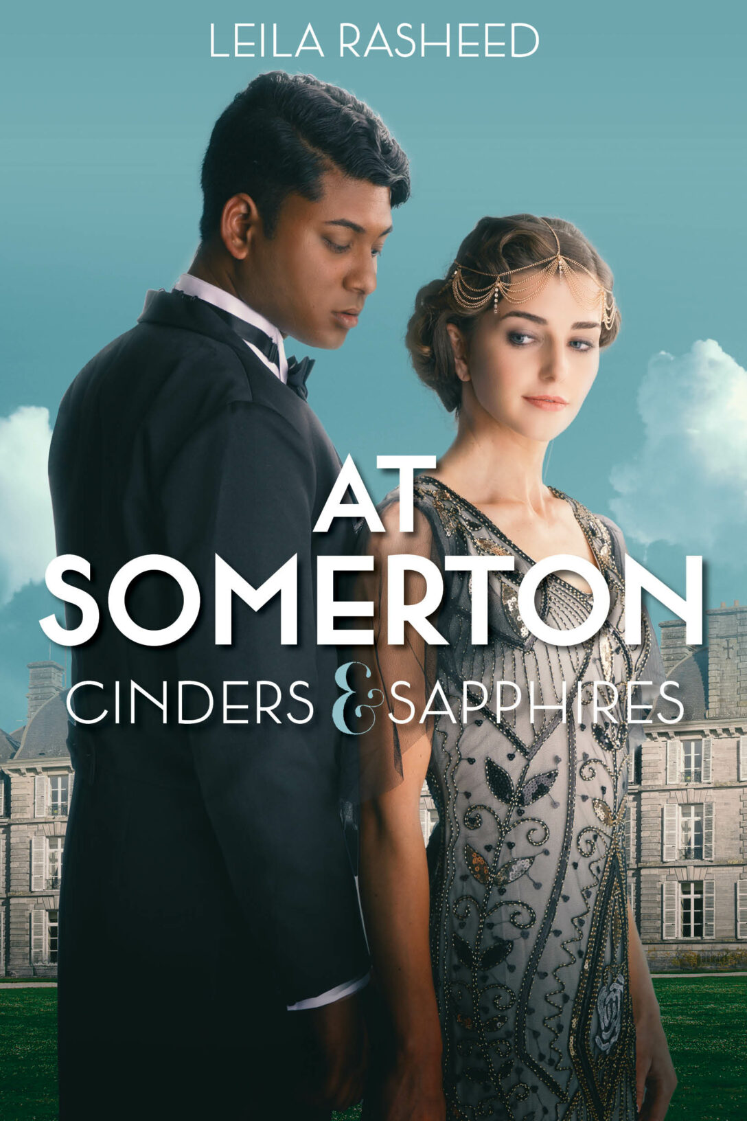 At Somerton: Cinders & Sapphires (Volume 1) by Leila Rasheed - Books