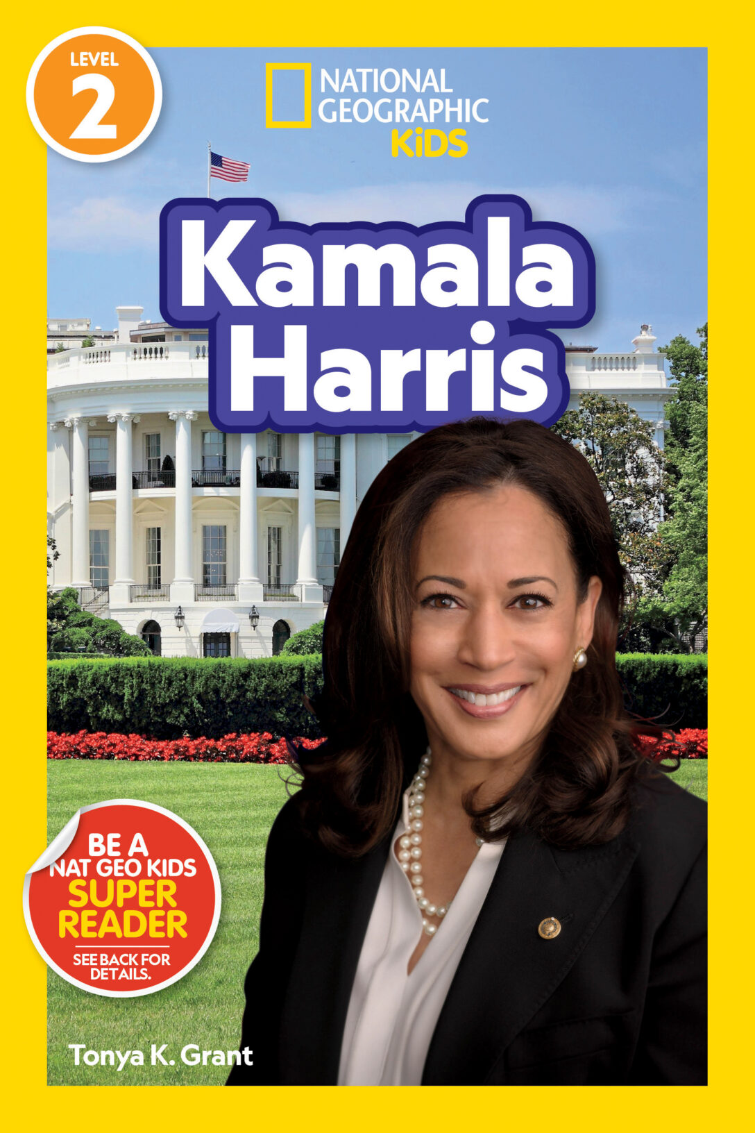 National Geographic Readers: Kamala Harris (Level 2) by Tonya K. Grant ...