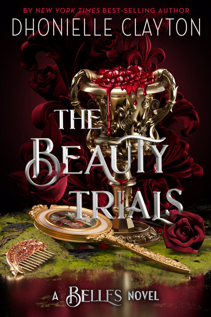 The Belles by Dhonielle Clayton - Freeform, Other Books