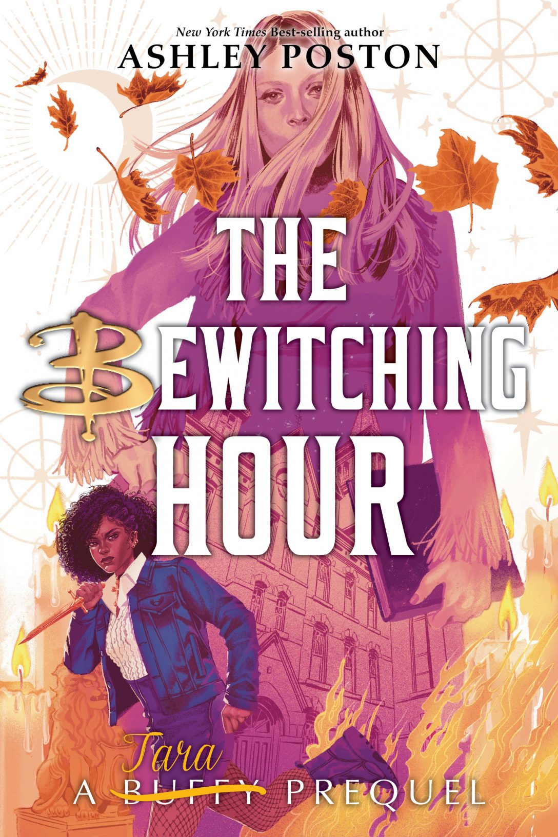 The Bewitching Hour A Tara Prequel by Ashley Poston - 21st Century Fox ...