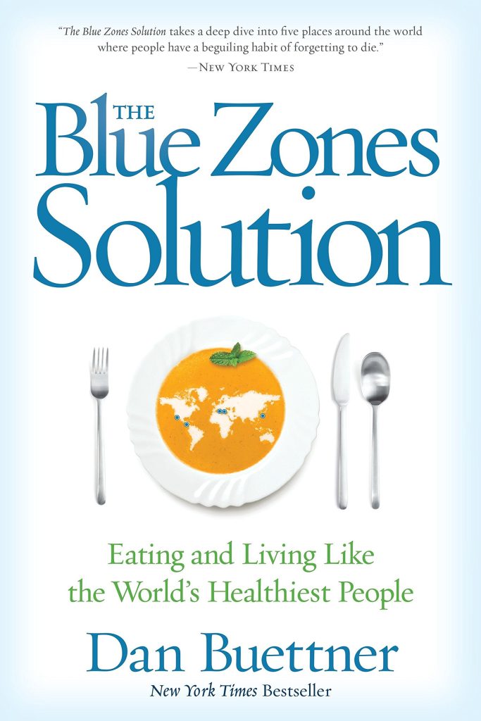 The Blue Zones Kitchen by Dan Buettner - Blue Zones, National ...