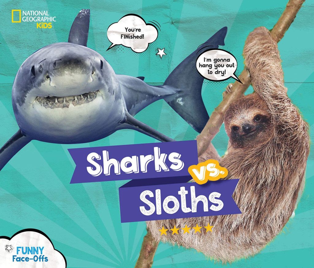 Sharks vs. Sloths by National Geographic Kids - National Geographic ...