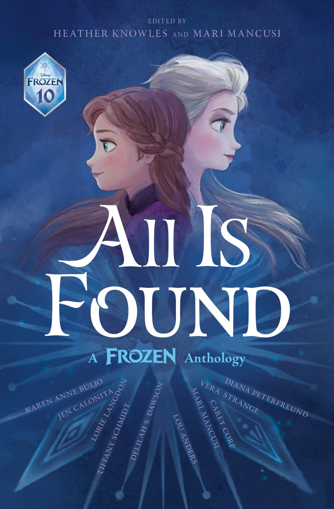 All Is Found A Frozen Anthology by Disney Books - Disney, Frozen Books