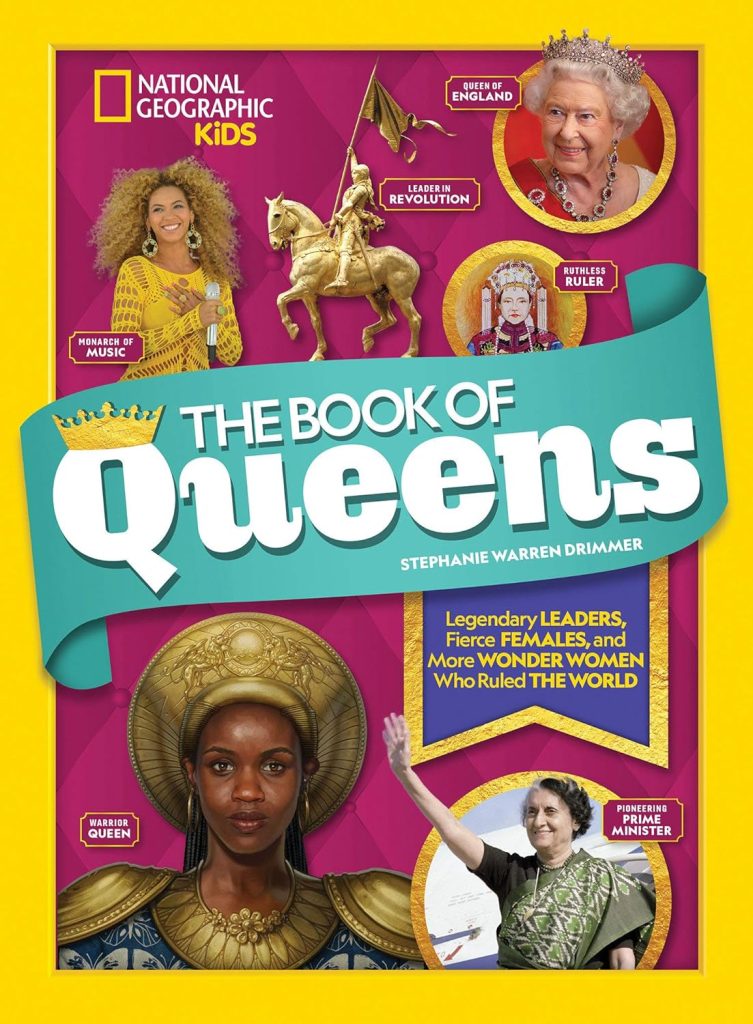 The Book of Queens: Legendary Leaders, Fierce Females, and Wonder Women ...