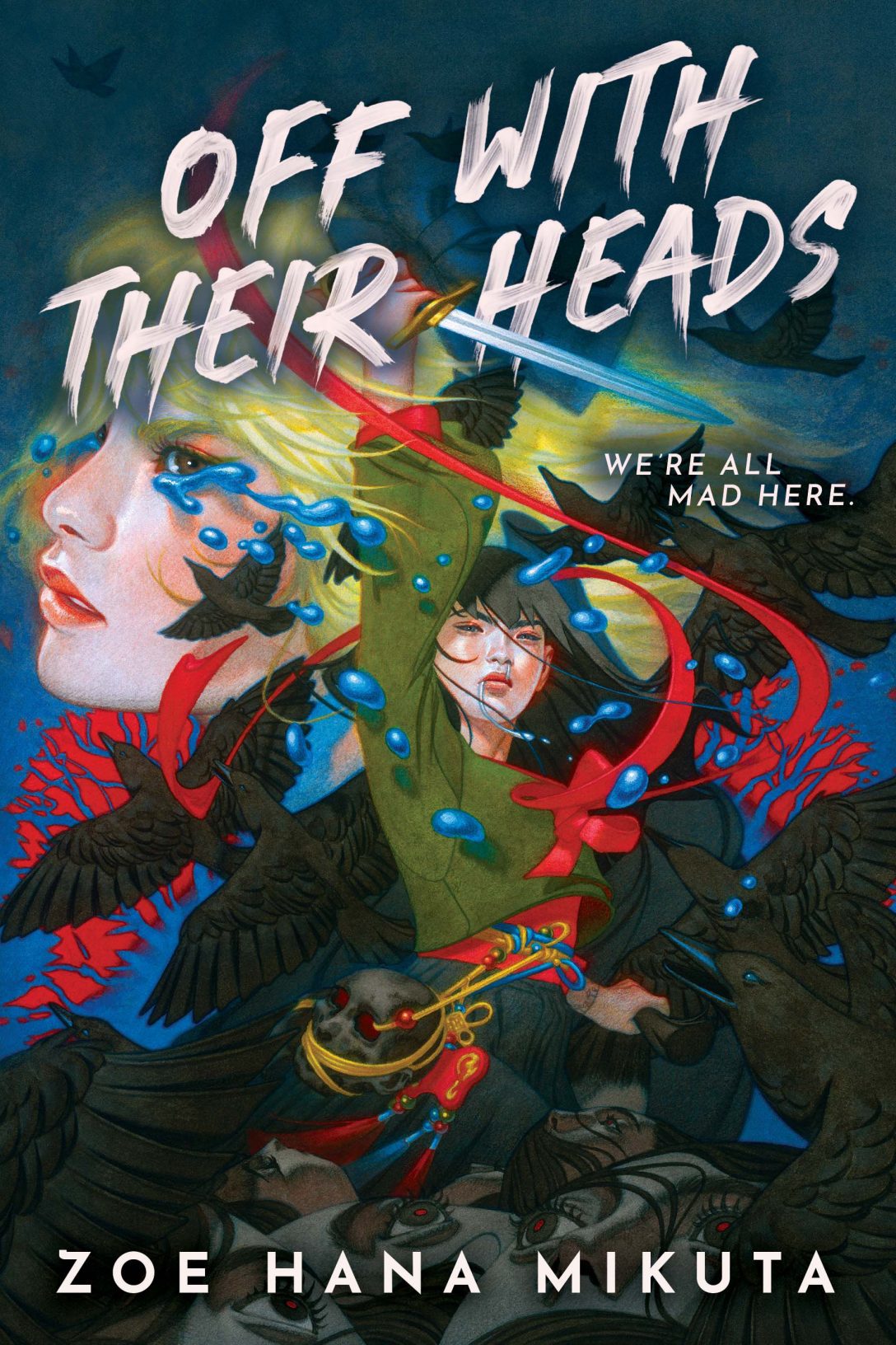 Off With Their Heads by Zoe Hana Mikuta - Books