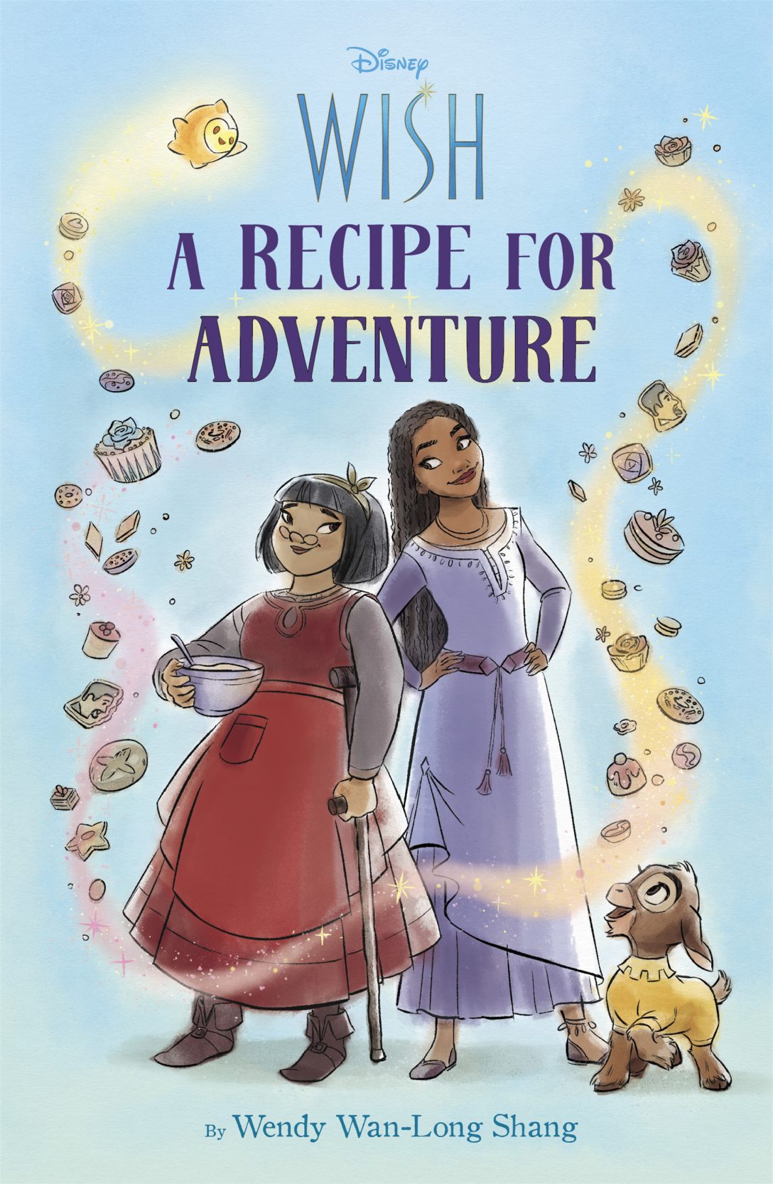 Disney Wish: A Recipe for Adventure by Wendy Wan-Long Shang - Disney Books
