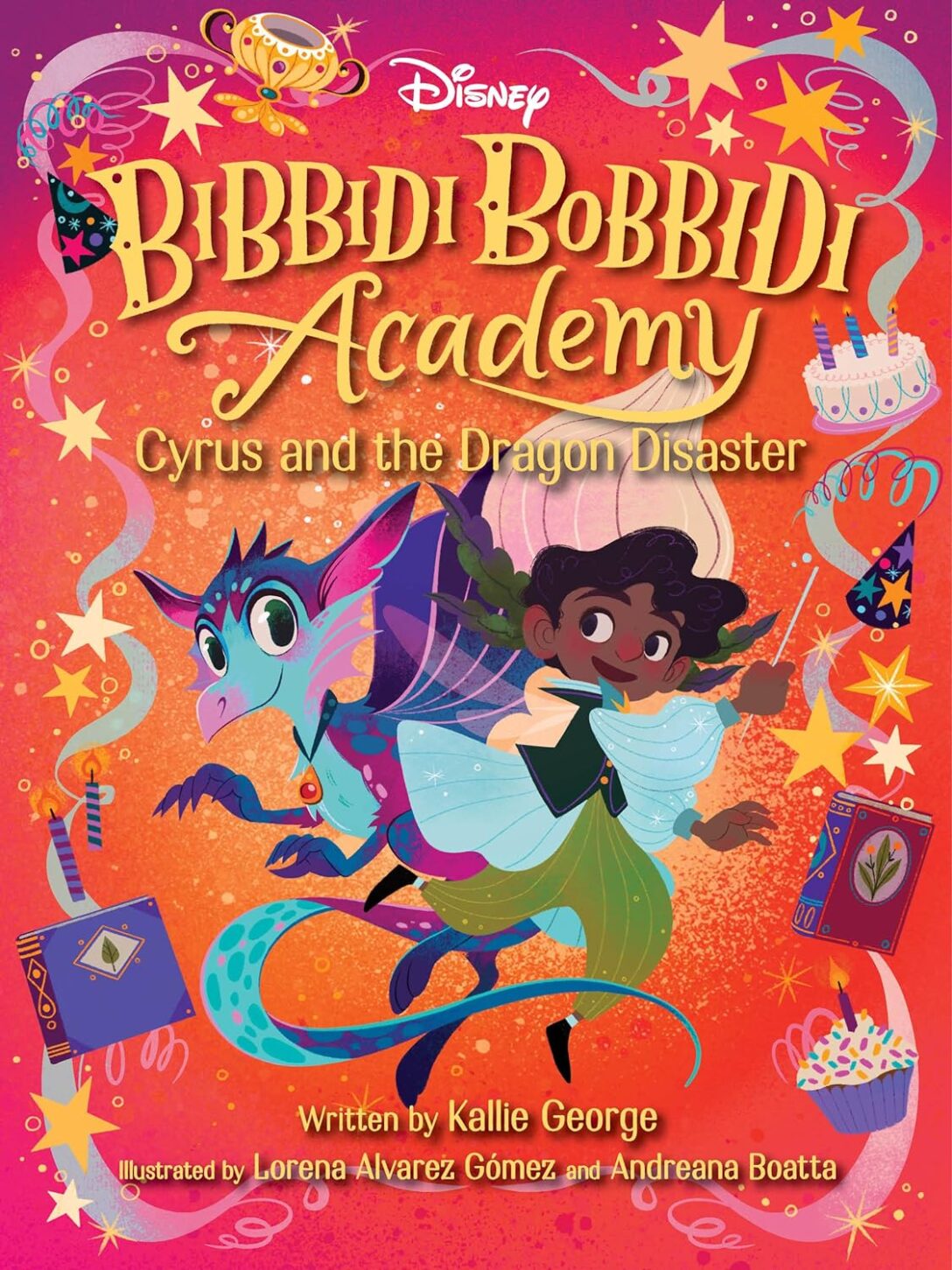 Disney Bibbidi Bobbidi Academy #4: Cyrus and the Dragon Disaster by ...